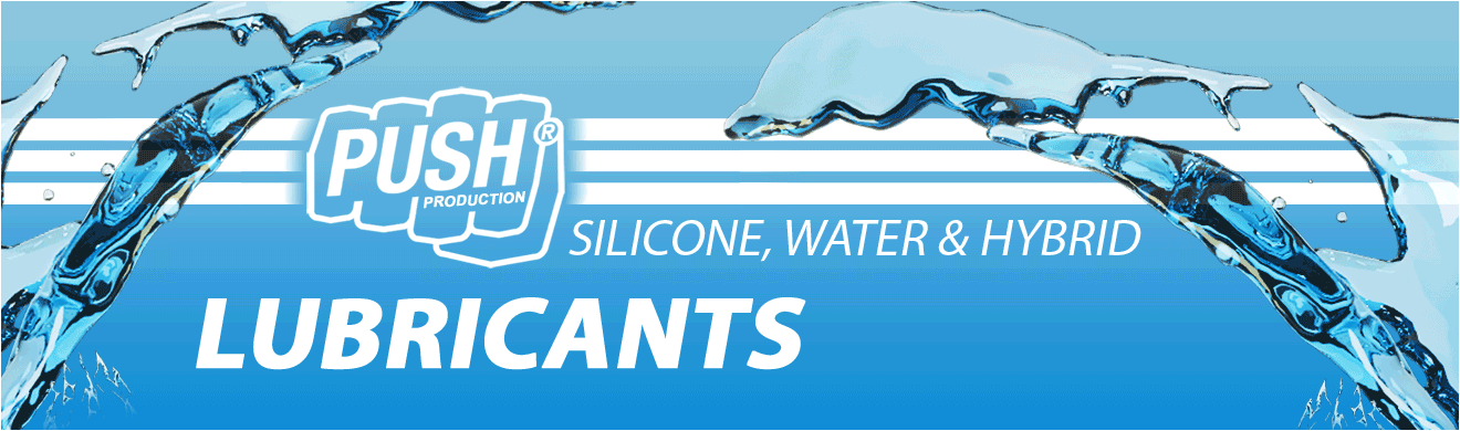 High quality lubricants by Push Lubes | Push Production